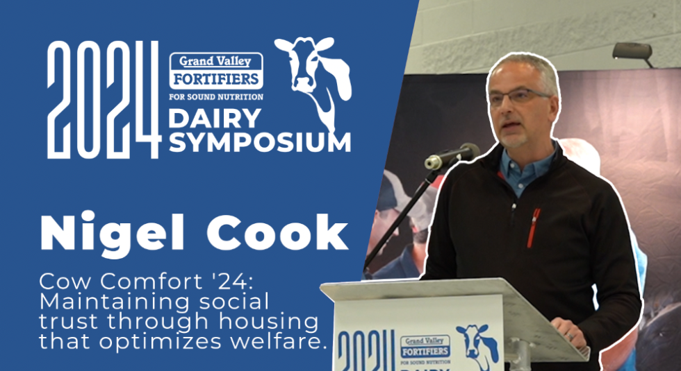 Nigel Cook | Dairy Symposium 2024 - Grand Valley Fortifiers